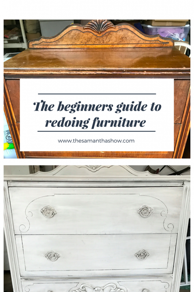 The beginner's guide to redoing furniture - The Samantha Show- A ...