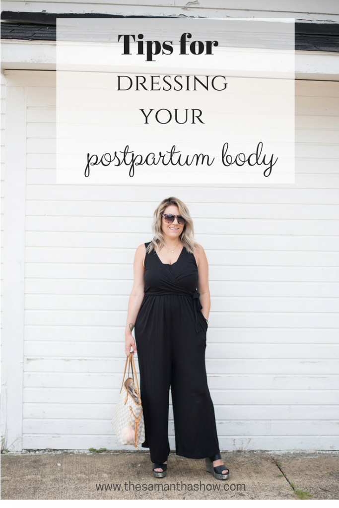 Tips for dressing your postpartum body - The Samantha Show- A Cleveland ...